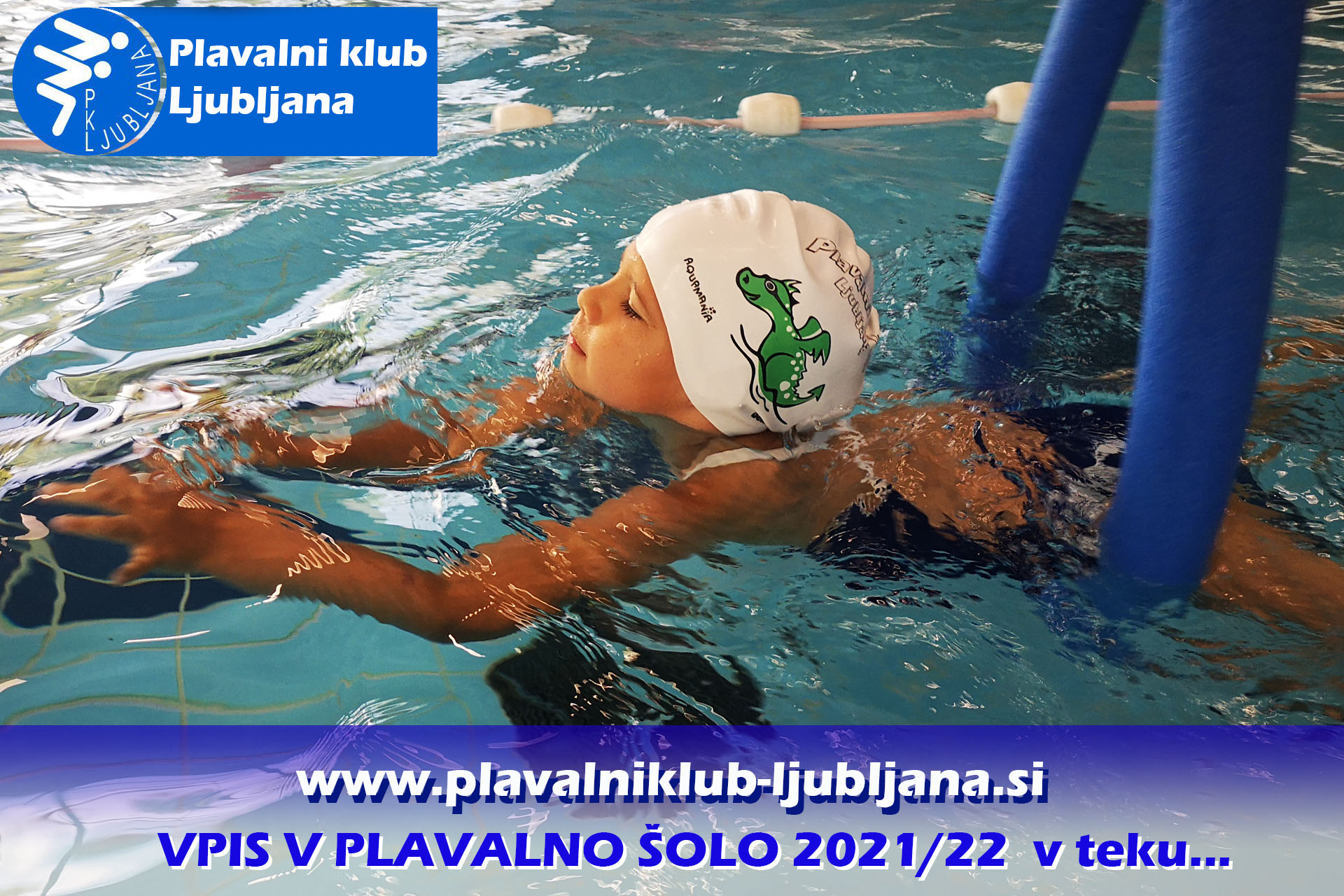 Vpis v plavalno šolo 2024/25 v polnem teku... - Plavalni klub Ljubljana ...